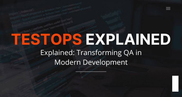 Testops Explained Transforming Qa In Modern Development